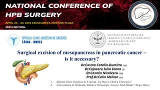 Surgical excision of mesopancreas in pancreatic cancer – is it ...