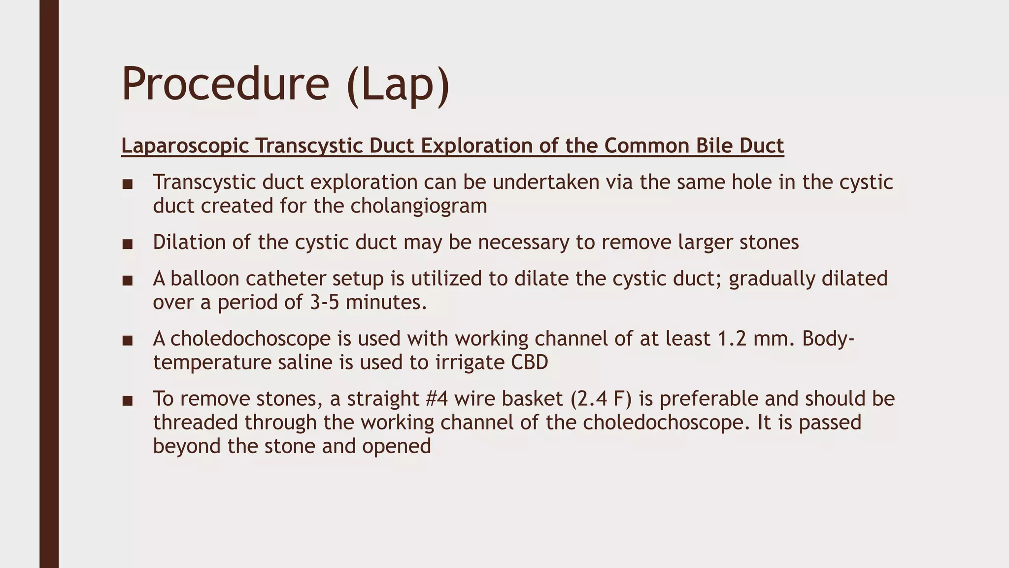 Surgical Exploration Of The Common Bile Duct Pptx