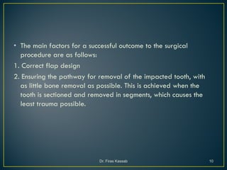 Surgical extraction of impacted teeth i | PPT