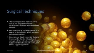 Surgical Fat Reduction (liposuction). Part II.pptx