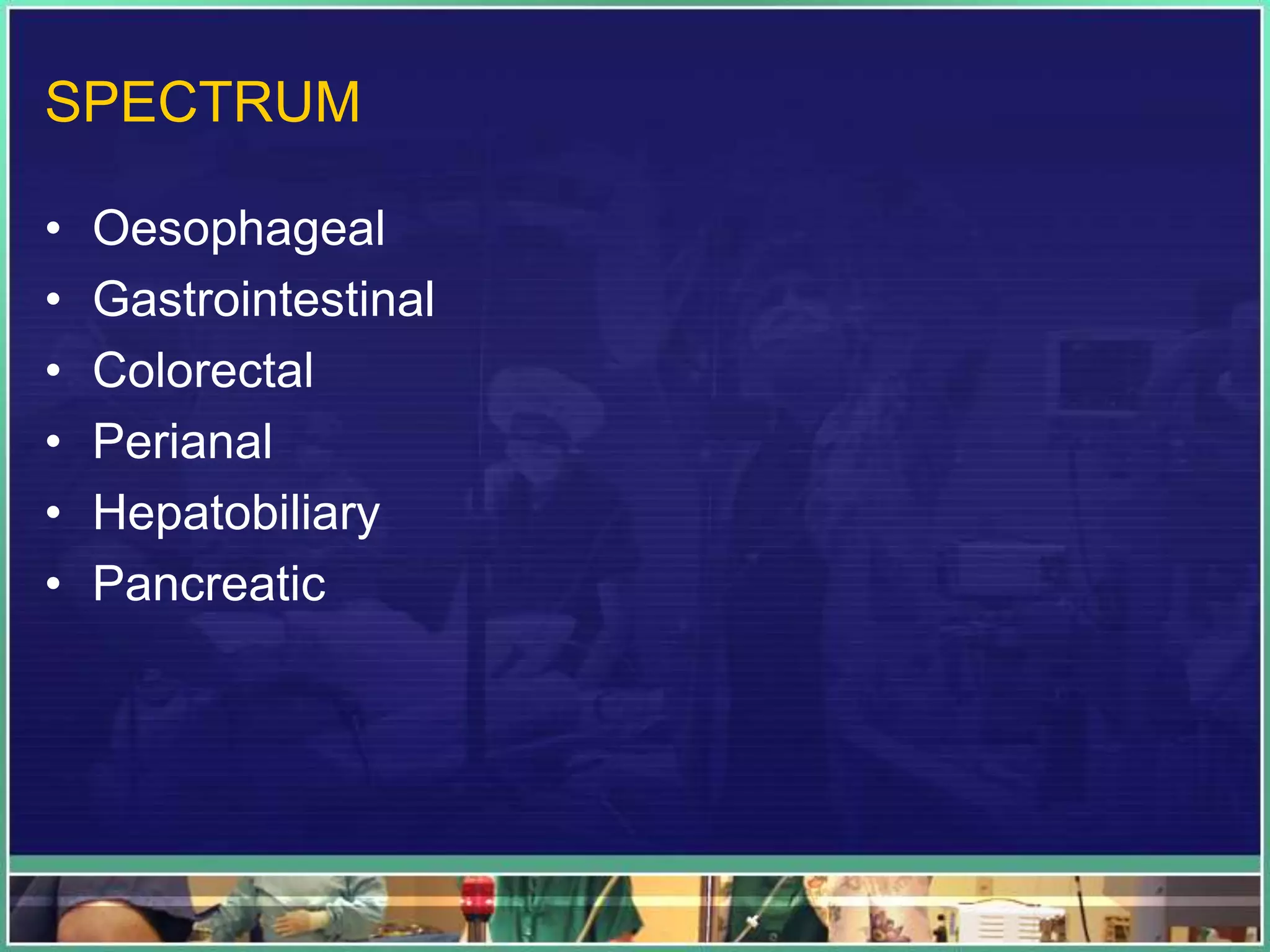 Surgical gastroenterology | PPTX