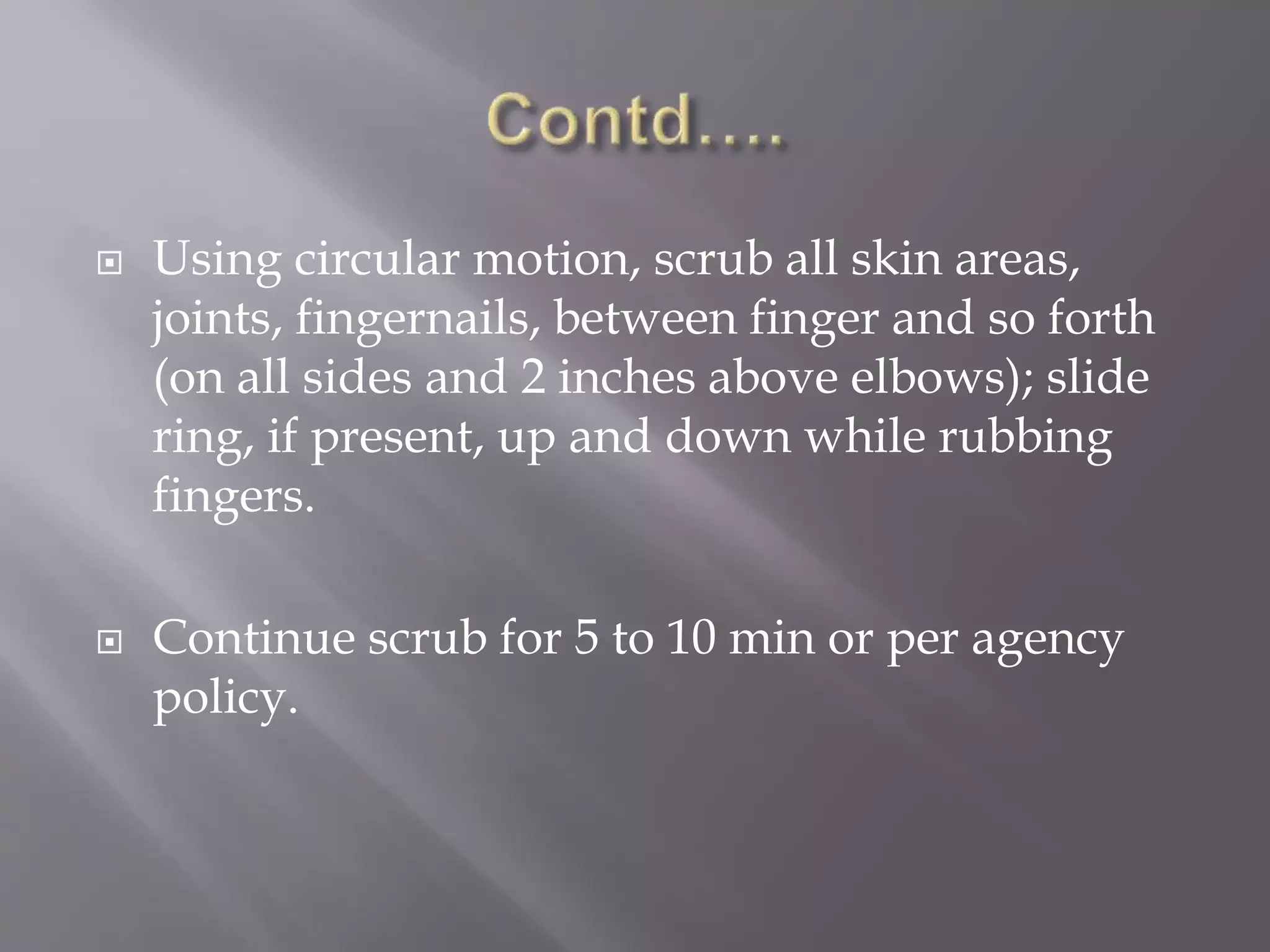 Surgical hand washing | PPTX