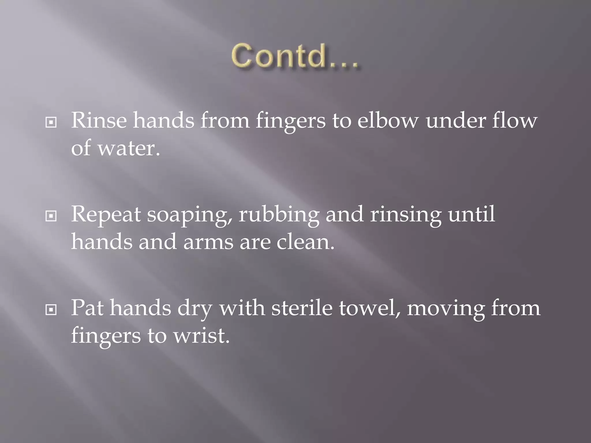 Surgical hand washing | PPTX