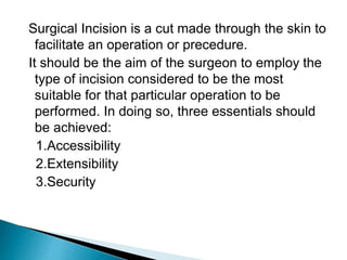 Skin Incision
