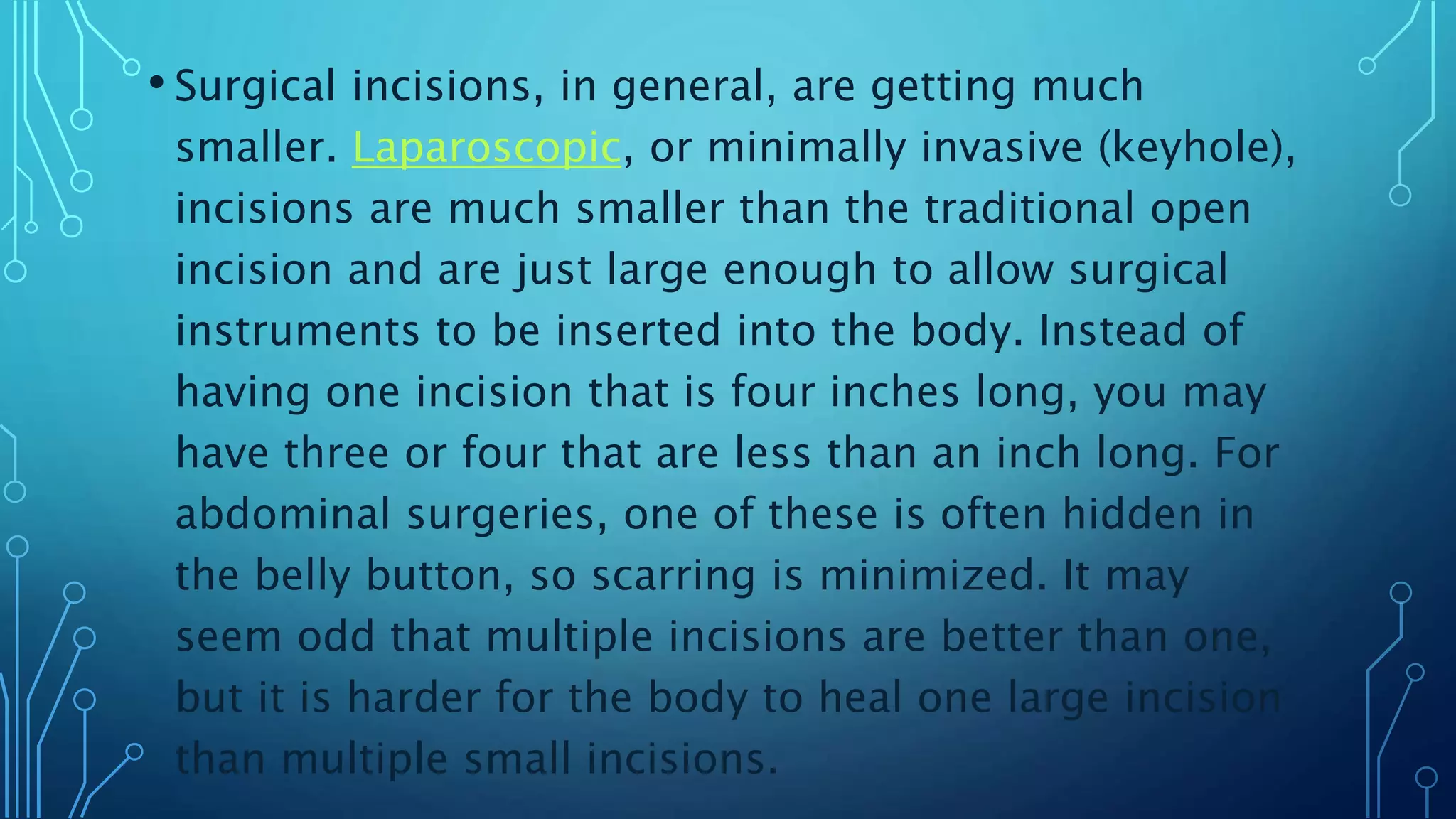 Surgical incisions | PPTX