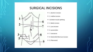 Surgical incisions | PPTX