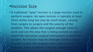 Surgical incisions | PPTX