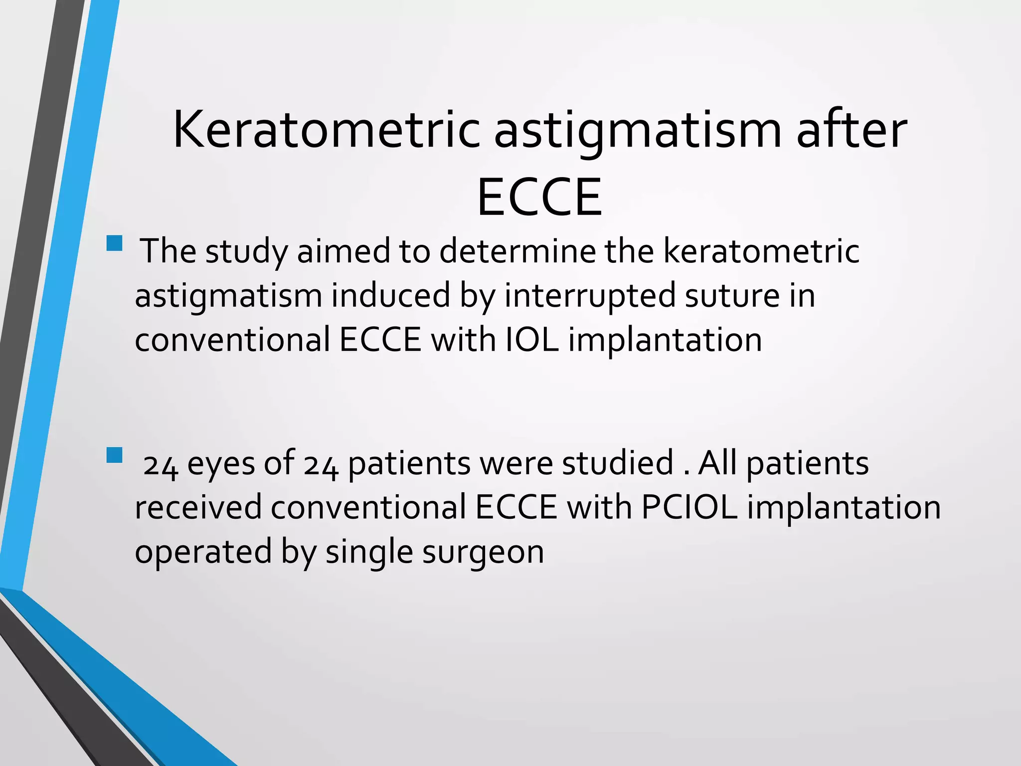 Surgical induced astigmatism | PPTX
