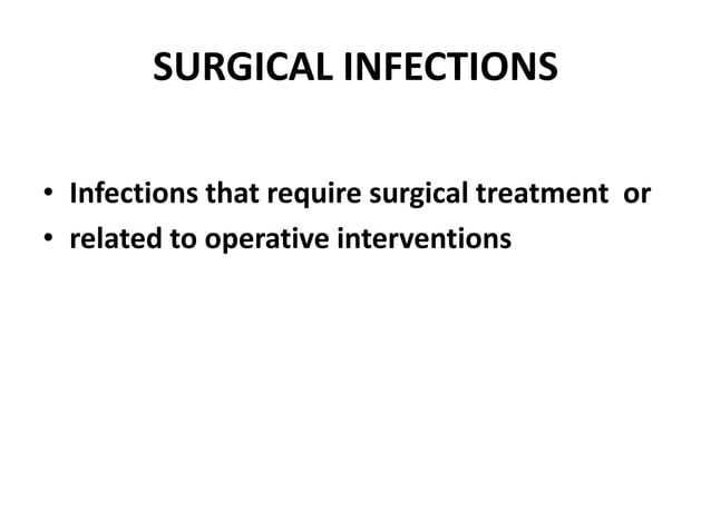 Surgical infections | PPTX