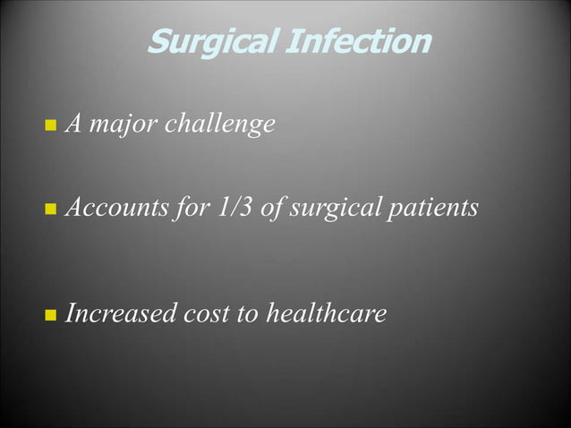 Surgical infections | PPTX