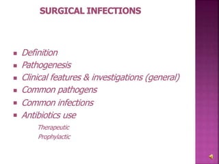 Surgicalinfections1 drneerajjain with audio | PPTX