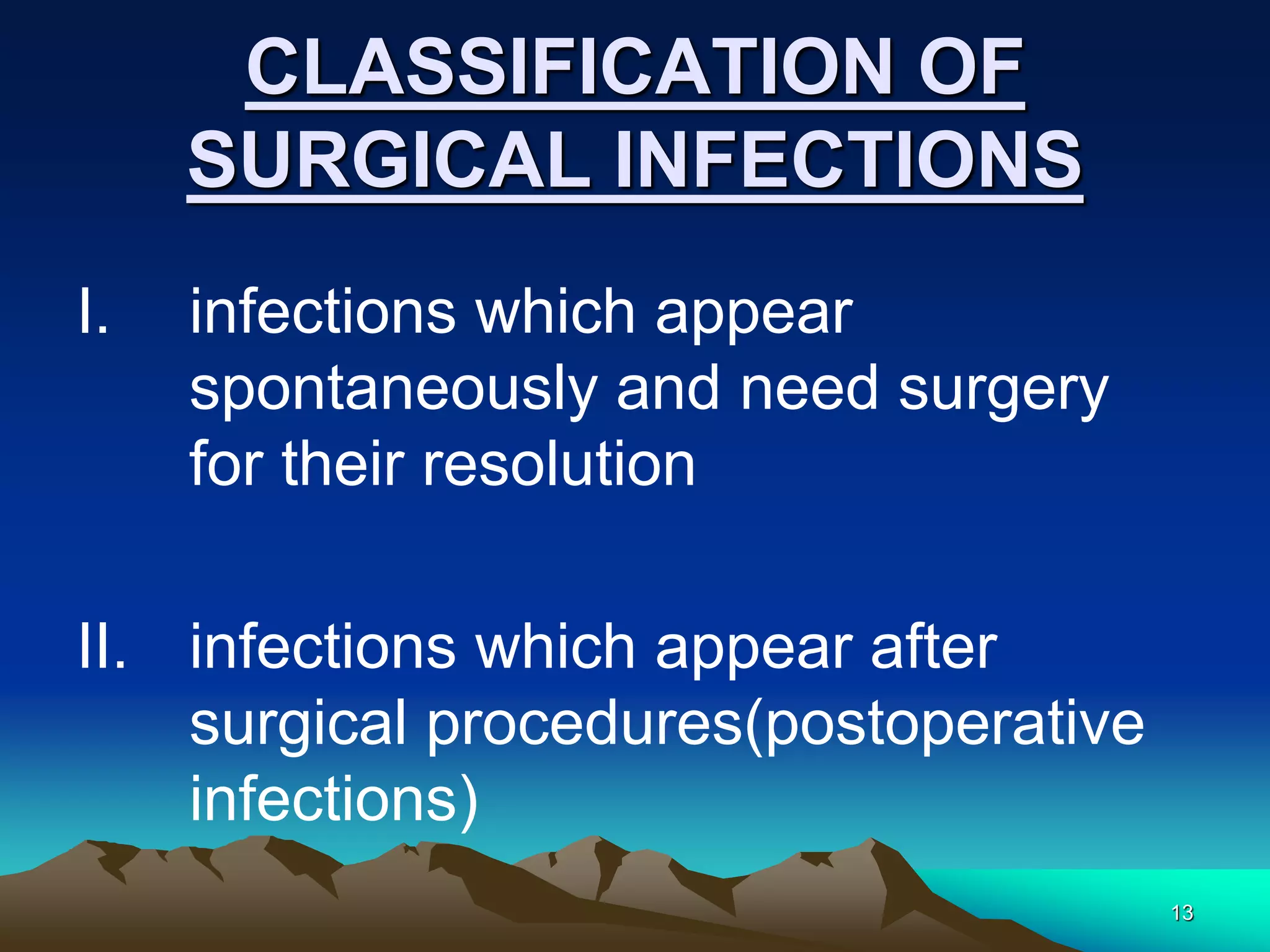 SURGICAL INFECTIONS (BILISSE).ppt
