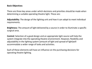 Surgical lighting in operation theatre | PPTX