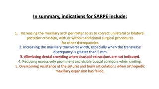 Surgically Assisted Rapid Palatal Expansion (SARPE) | PPT