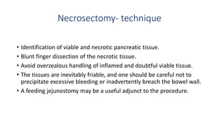 Surgical management of acute pancreatitis | PPTX