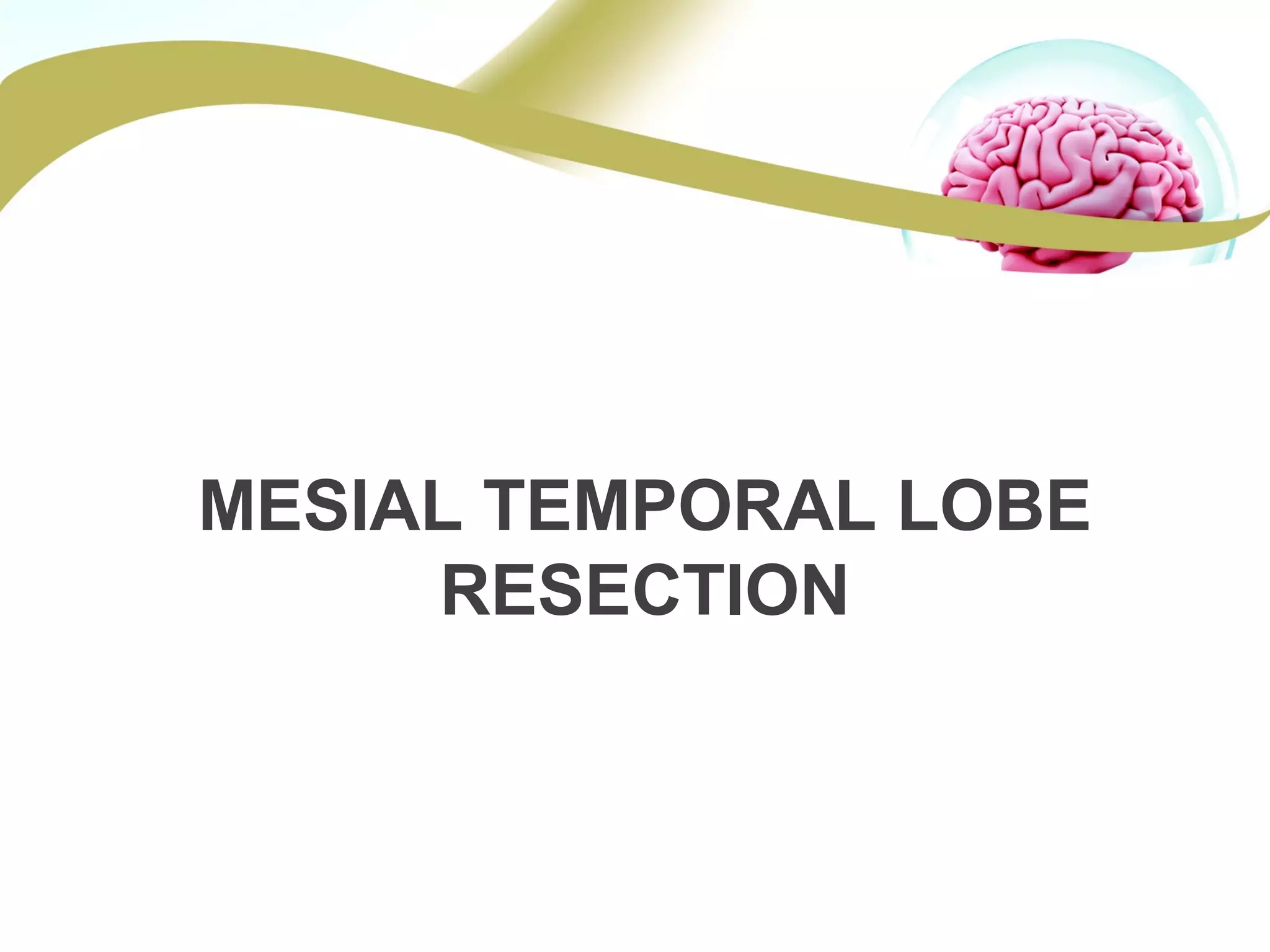 Surgical management of epilepsy | PPT