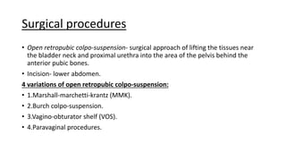 Surgical management of female stress urinary incontinence.pptx