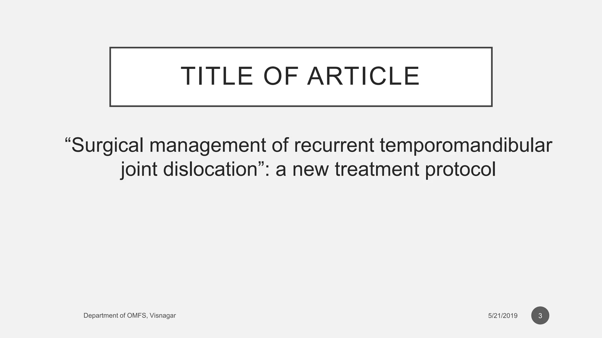 Journal Club on Surgical management of recurrent dislocation of tmj ...
