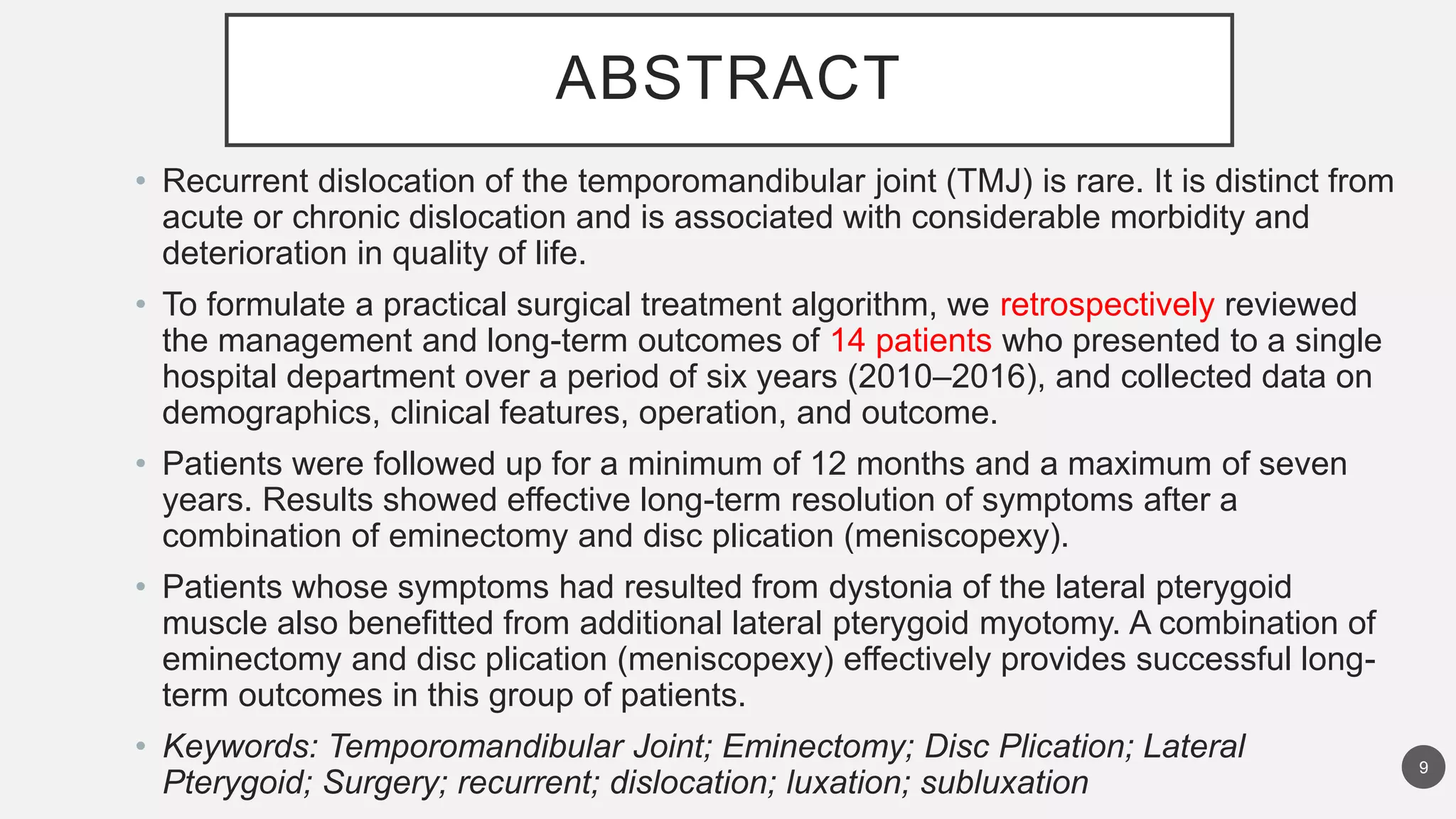 Journal Club on Surgical management of recurrent dislocation of tmj ...