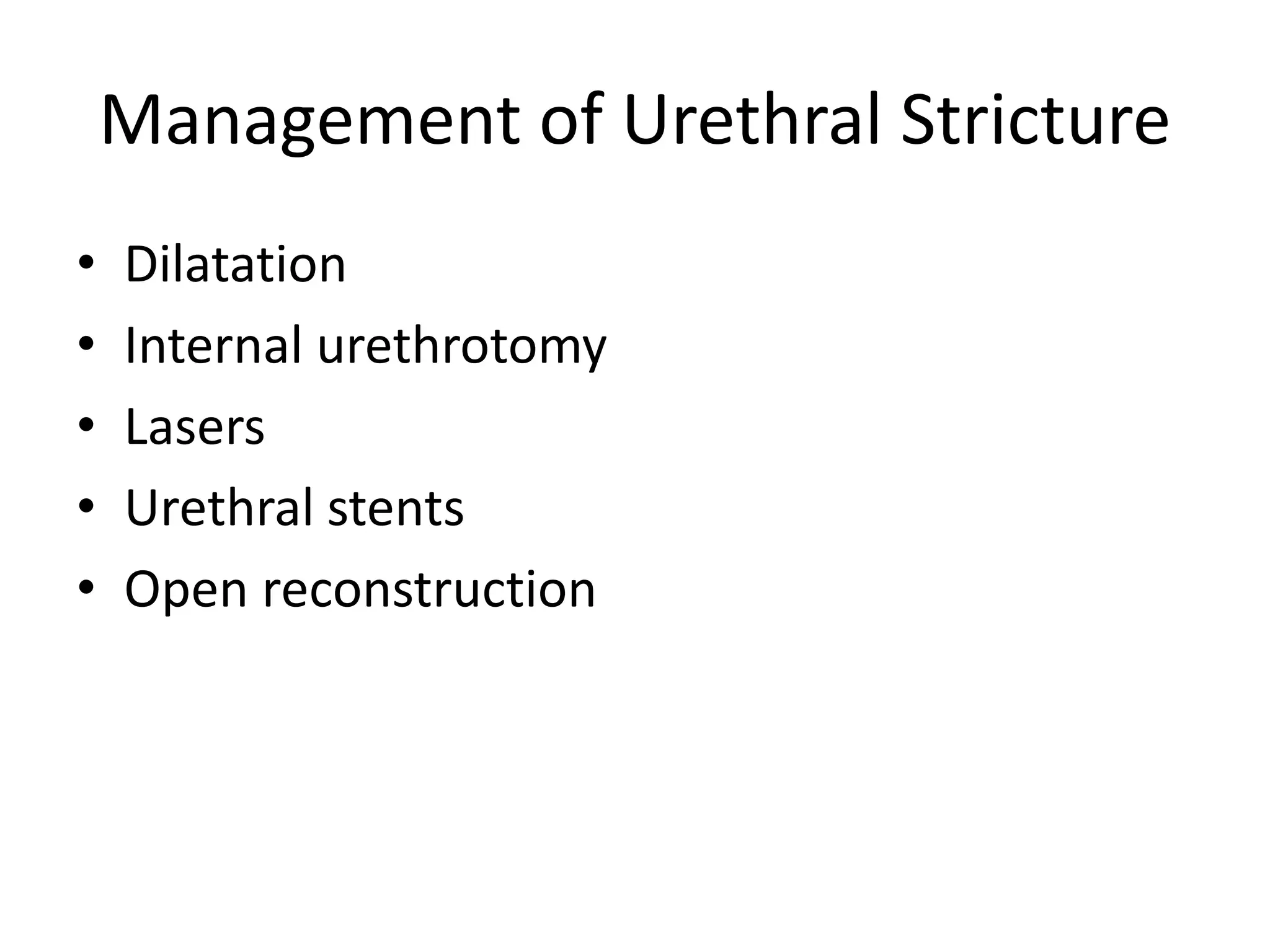 Surgical management of urethral stricture | PPTX