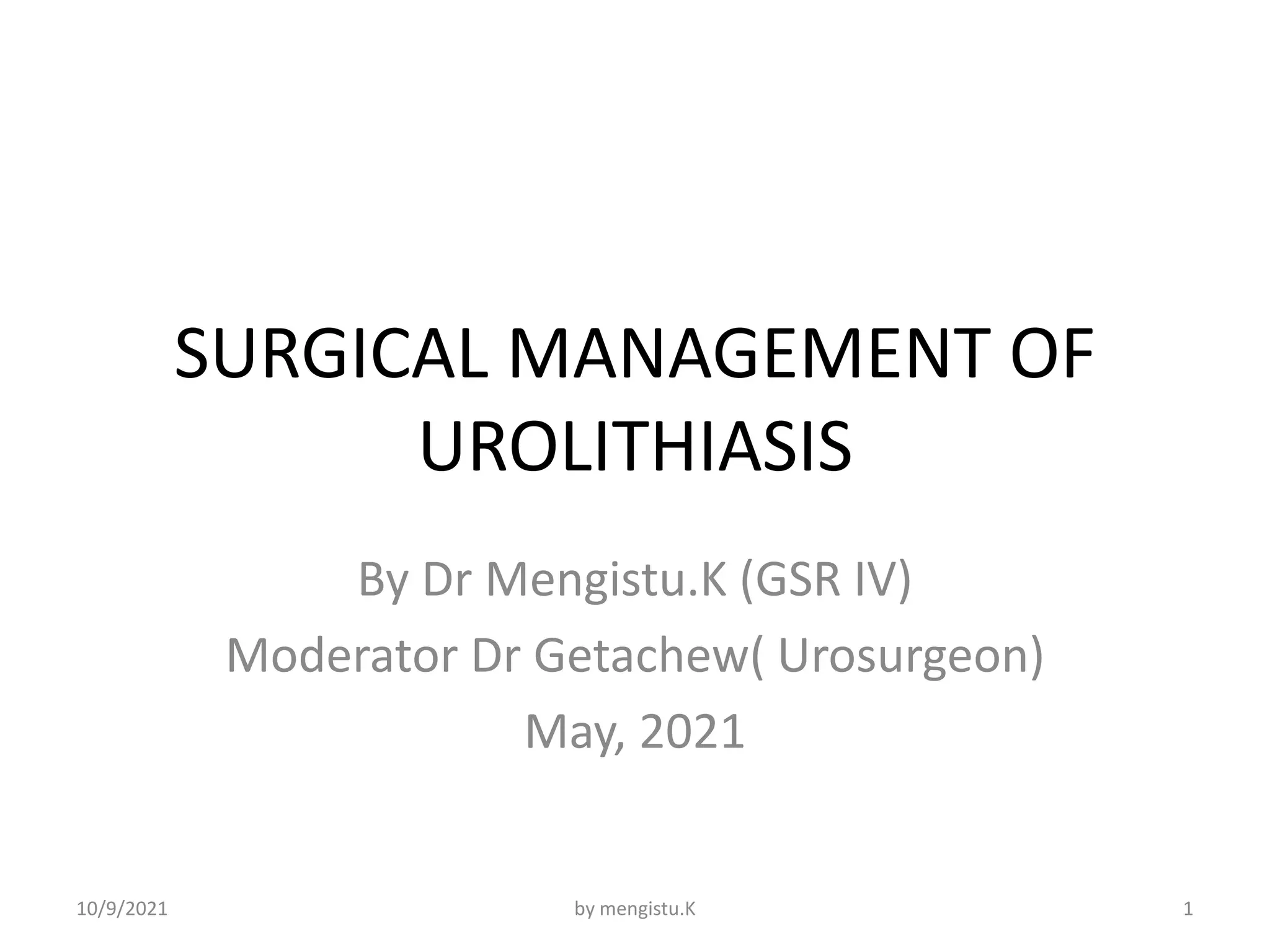 Surgical management of urolithiasis | PPTX