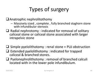 Surgical management of urolithiasis | PPTX