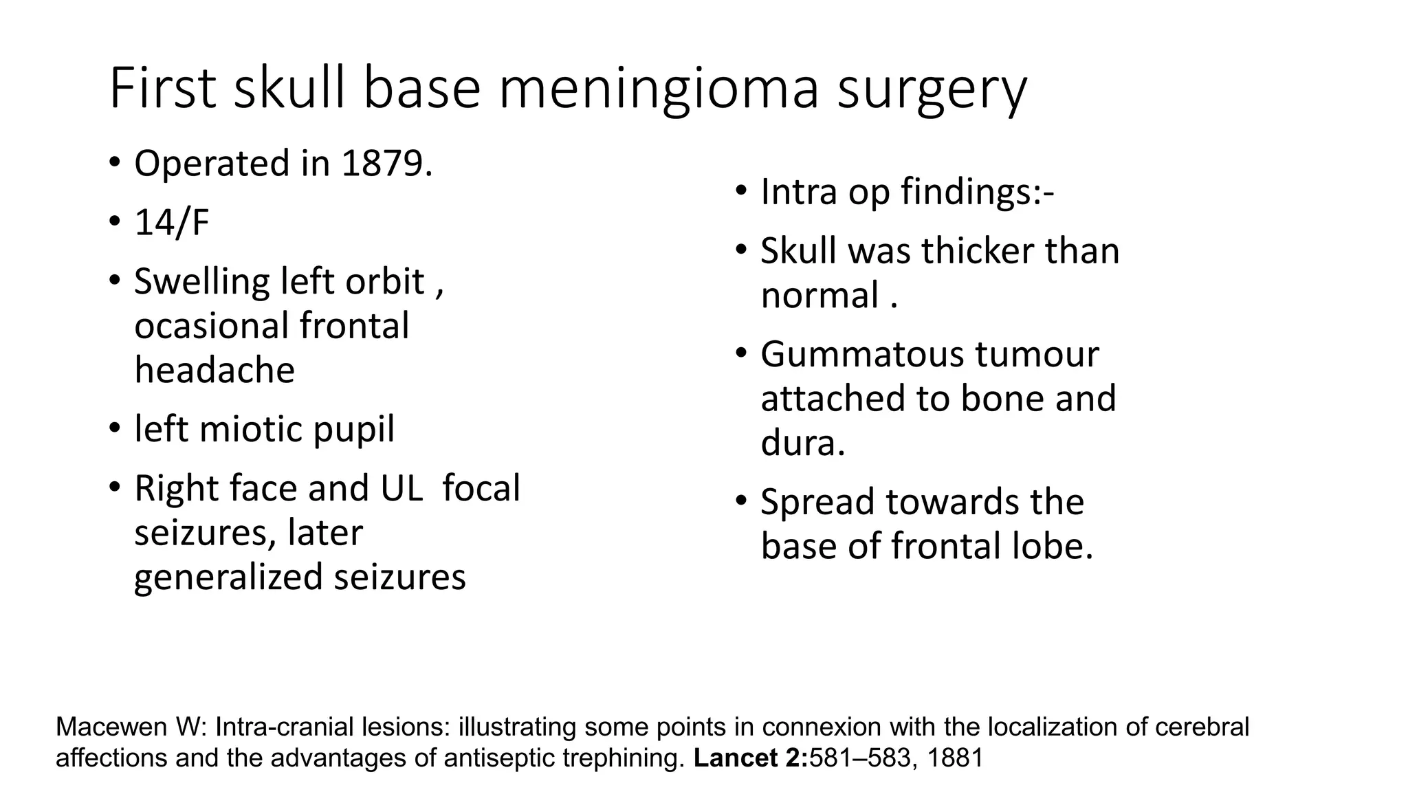 Surgical managment of anterior skull base meningeoma | PPT