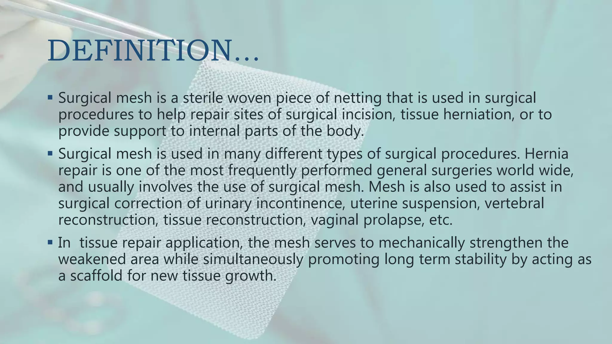 Surgical mesh | PPTX