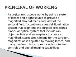 SURGICAL MICROSCOPE surgical microscopes | PPTX