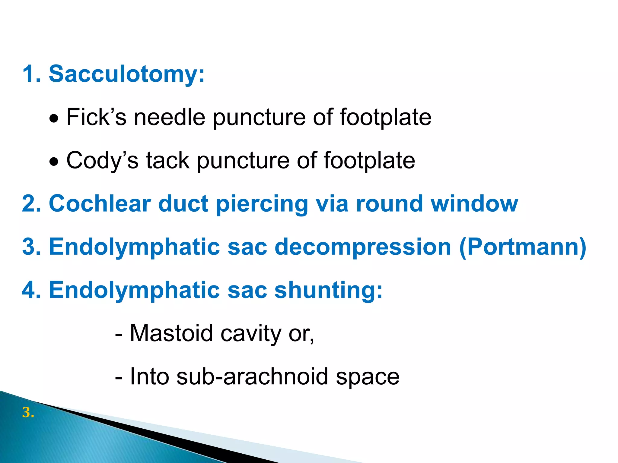 Surgical mx. of meneiers disease | PPTX | Ear, Nose and Throat ...