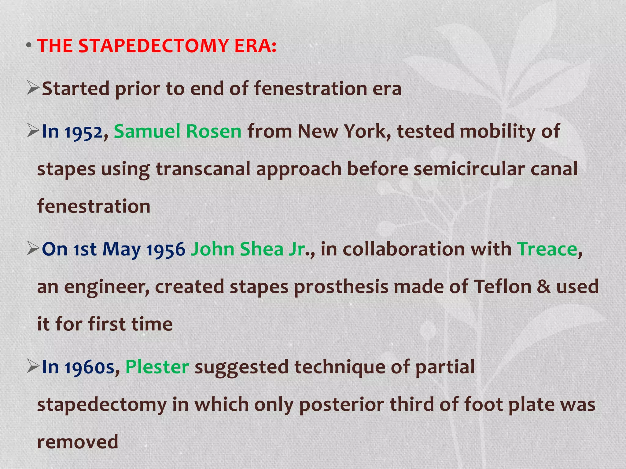 Surgical mx of otosclerosis | PPTX