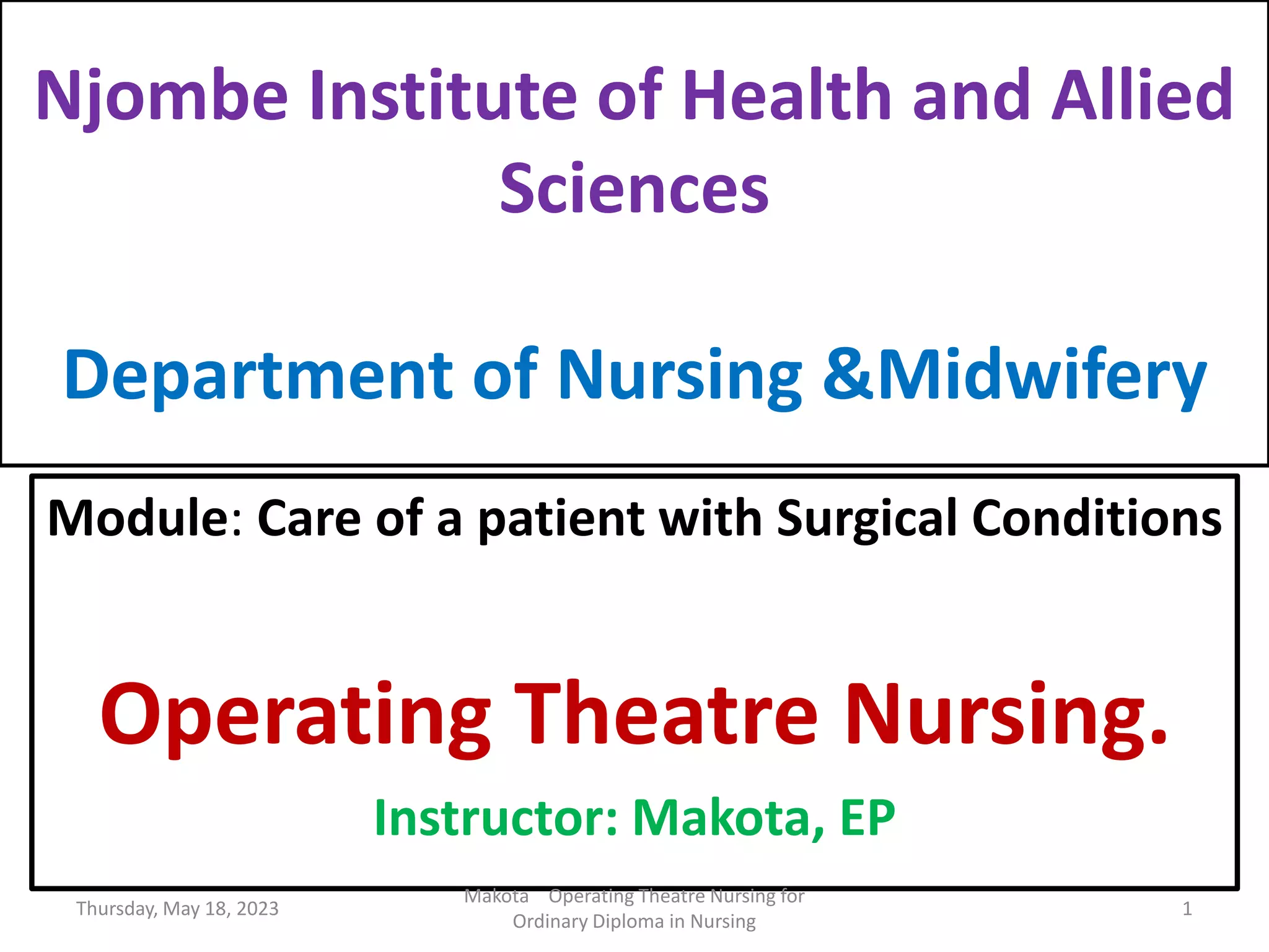 Surgical Nursing-Operatining Theatre Management.pptx