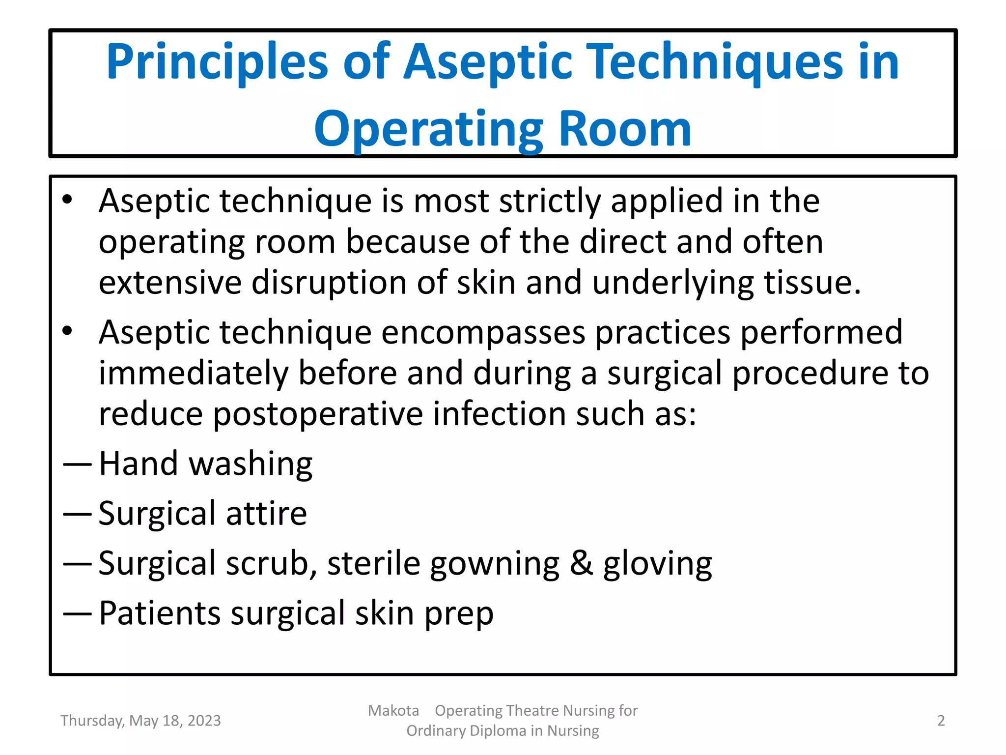 Surgical Nursing-Operatining Theatre Management.pptx
