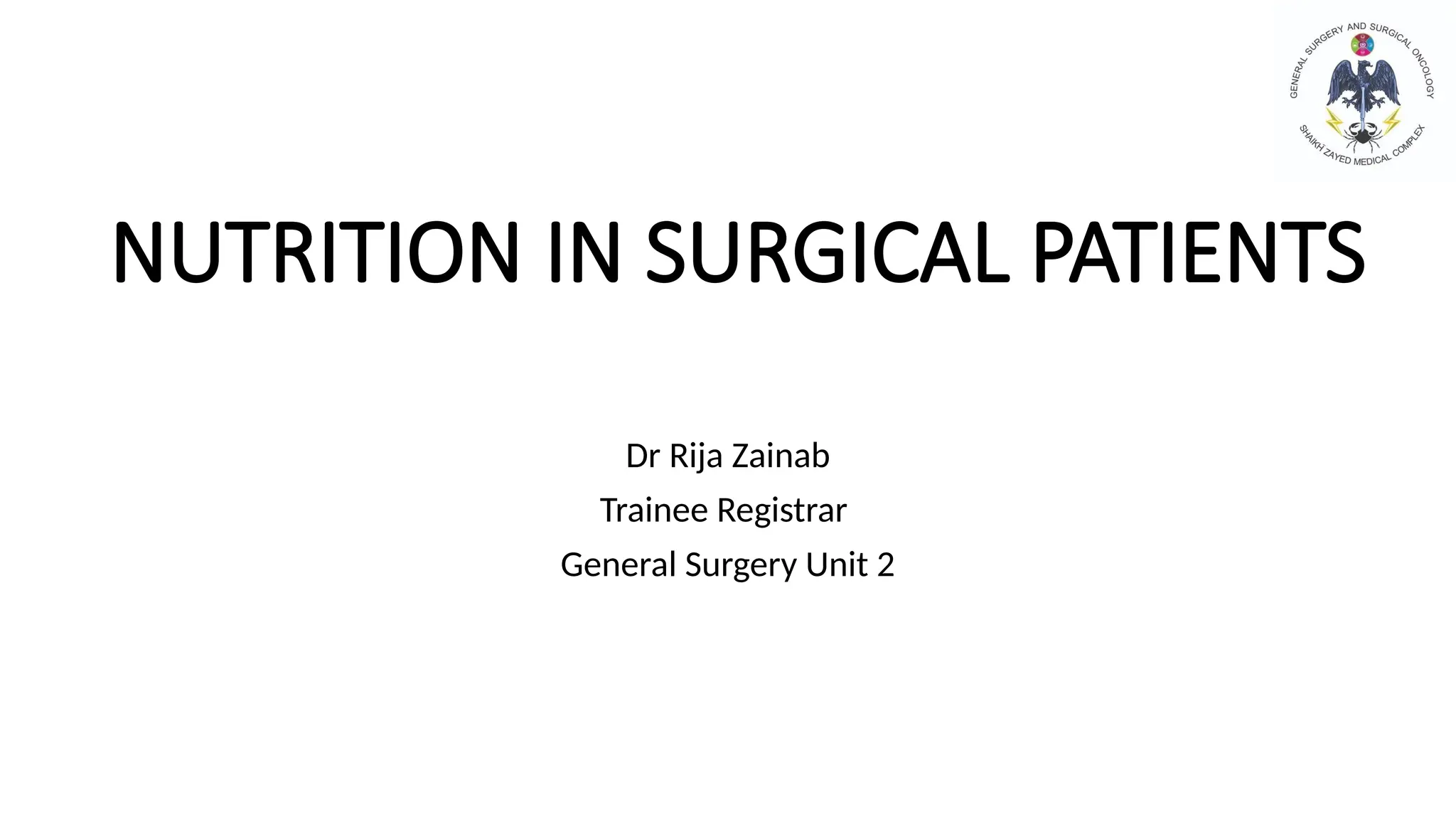 Surgical Nutrition 1 presentation- Final.pptx