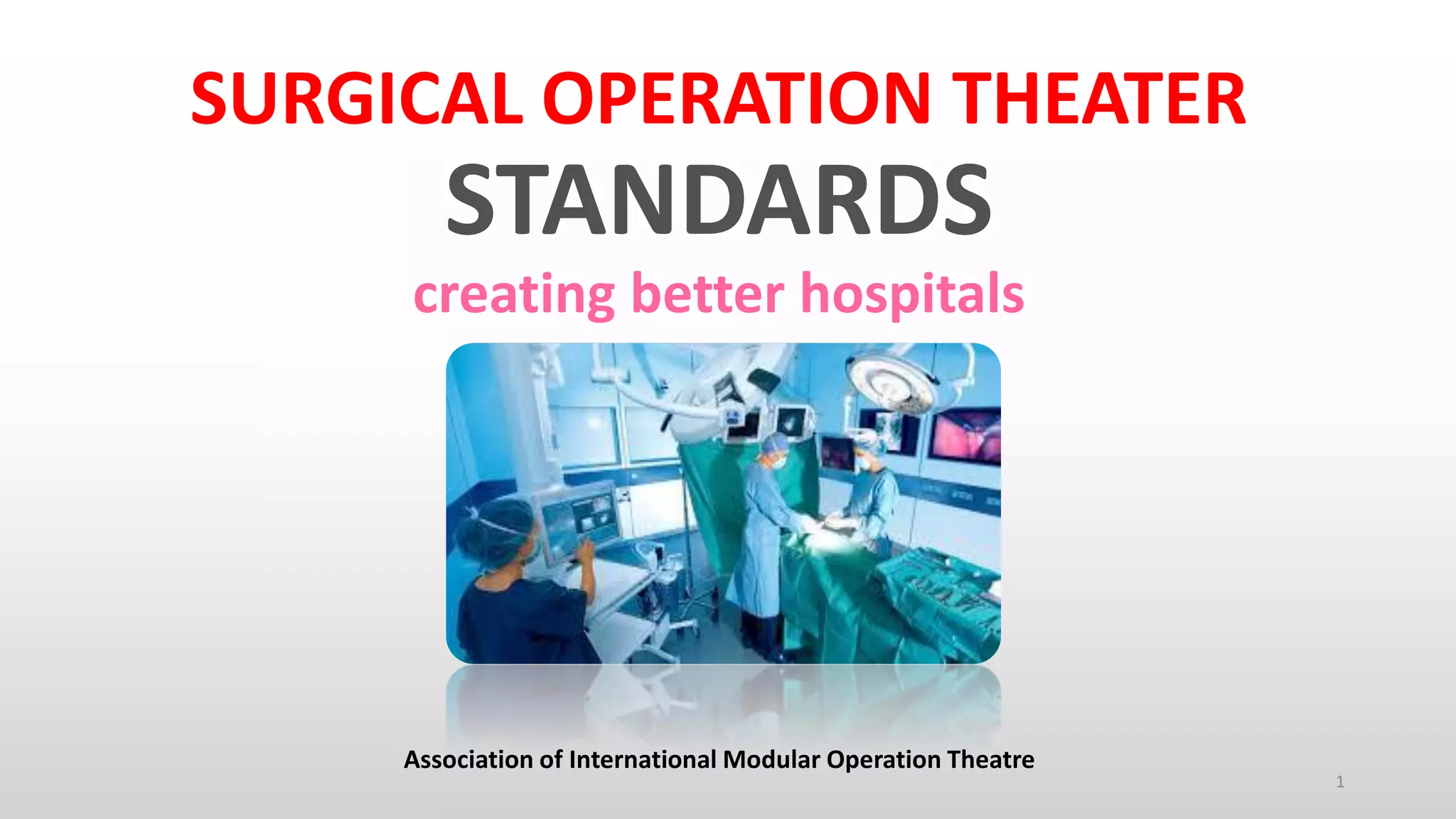 Surgical operation theater standards | PDF
