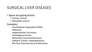 Surgical pathology of hepatobiliary tree and pancreas | PPTX