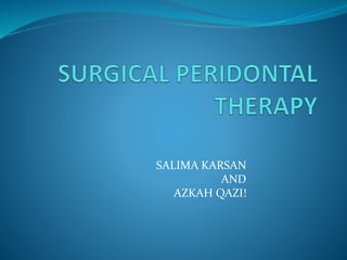 Surgical peridontal therapy | PPTX