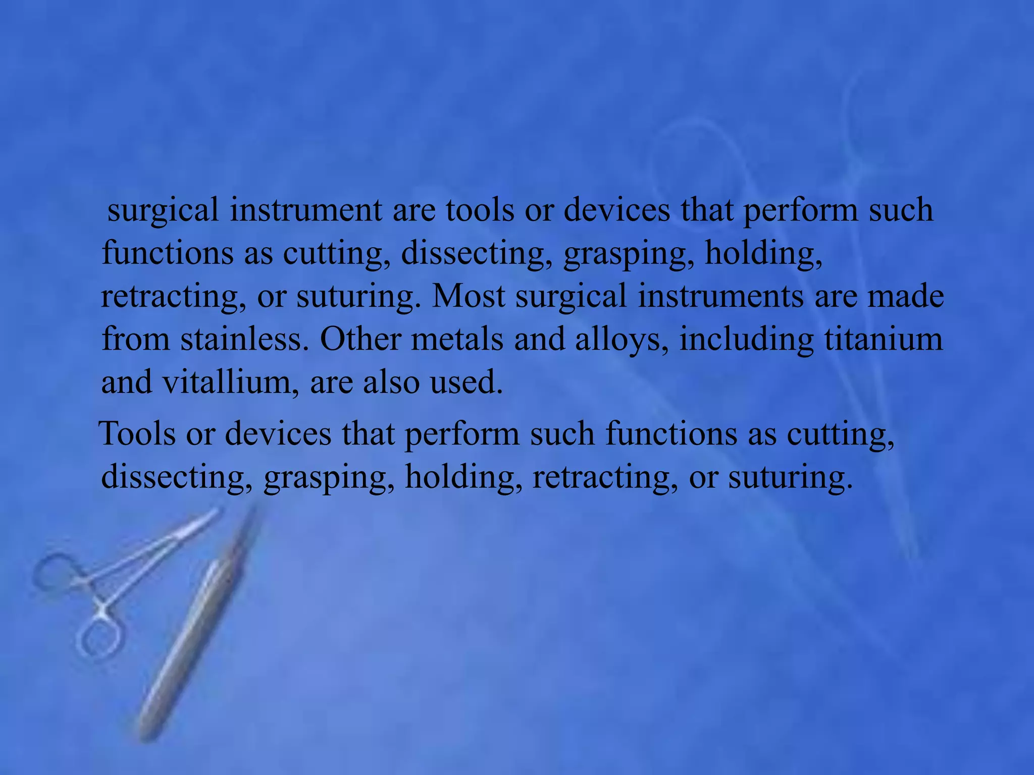 surgical instrument and methods of sterlization | PPTX