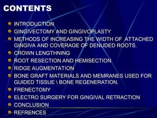 SURGICAL PROCEDURES (3).ppt in fixed partial dentures | PPT