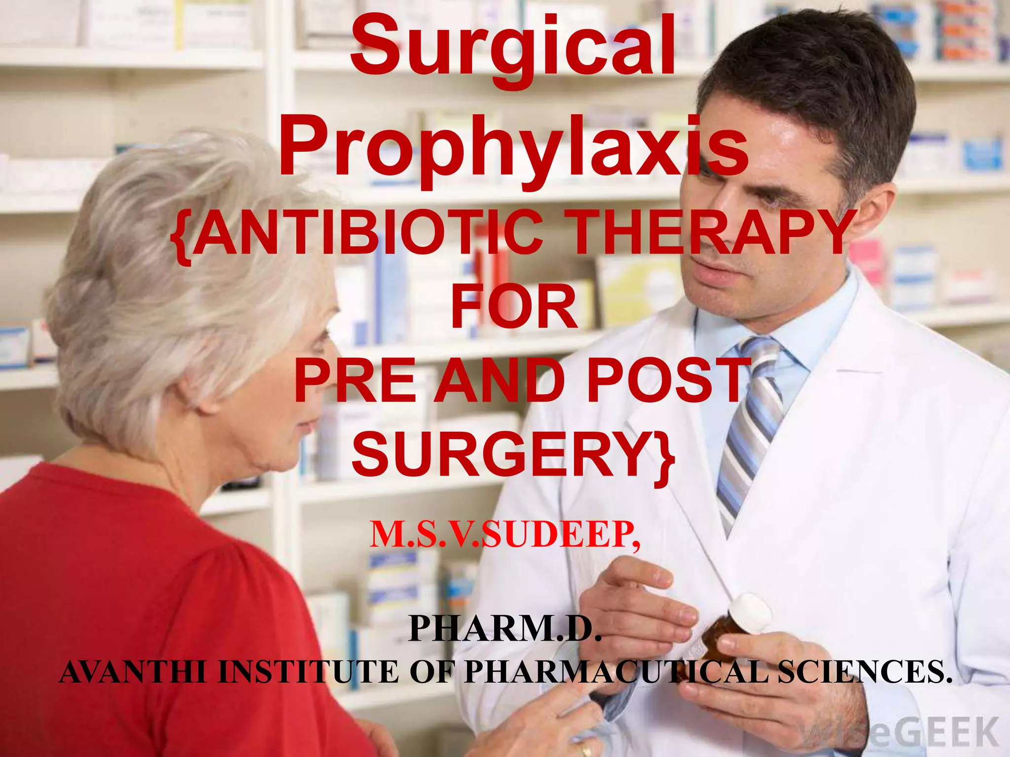 Surgical prophylaxis | PPTX