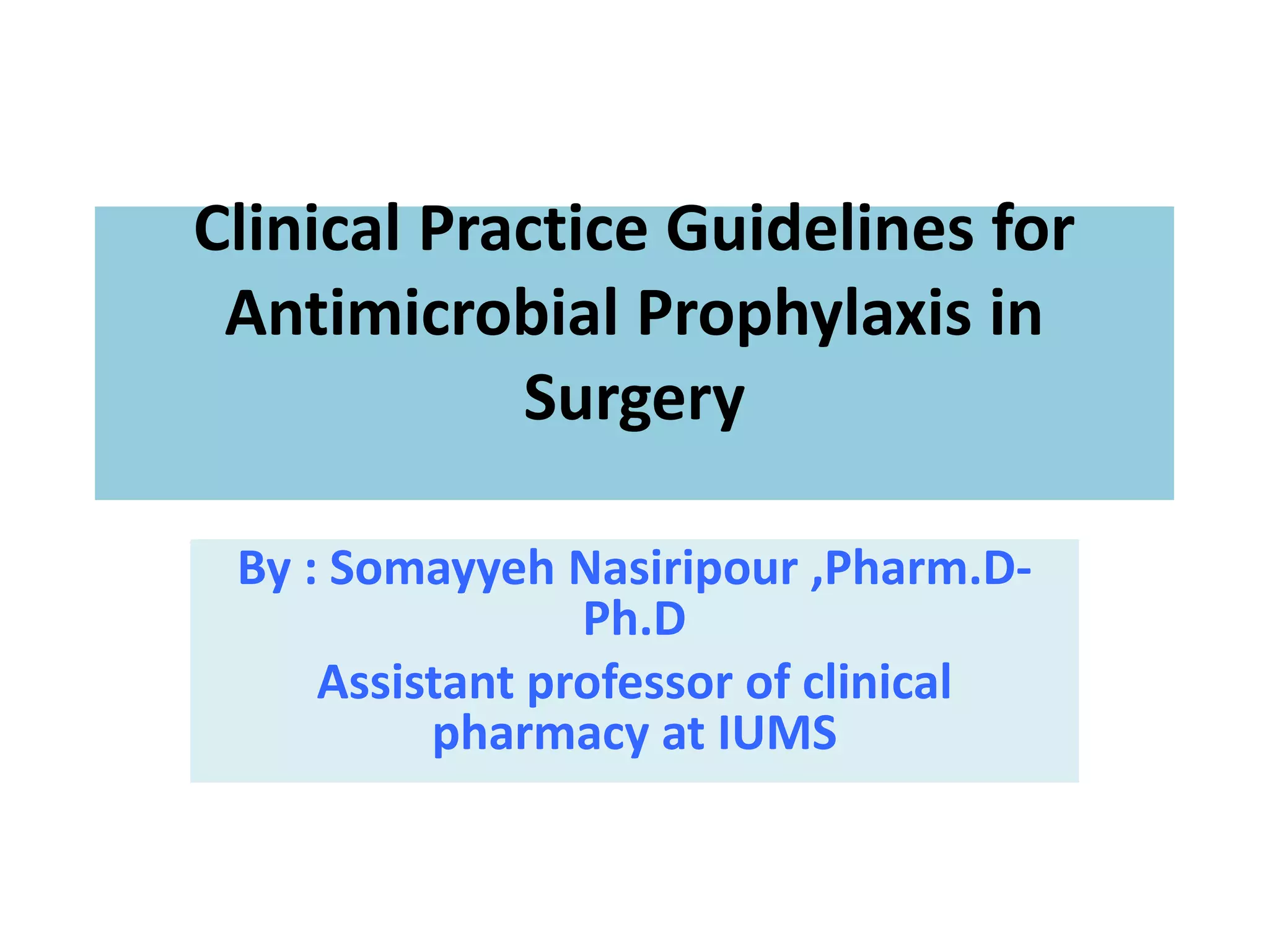 Surgical prophylaxis | PPTX