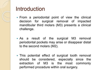 Surgical removal of third molars and periodontal tissues | PPT