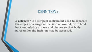 Surgical Retractors Aritra Dutta CCT.pptx