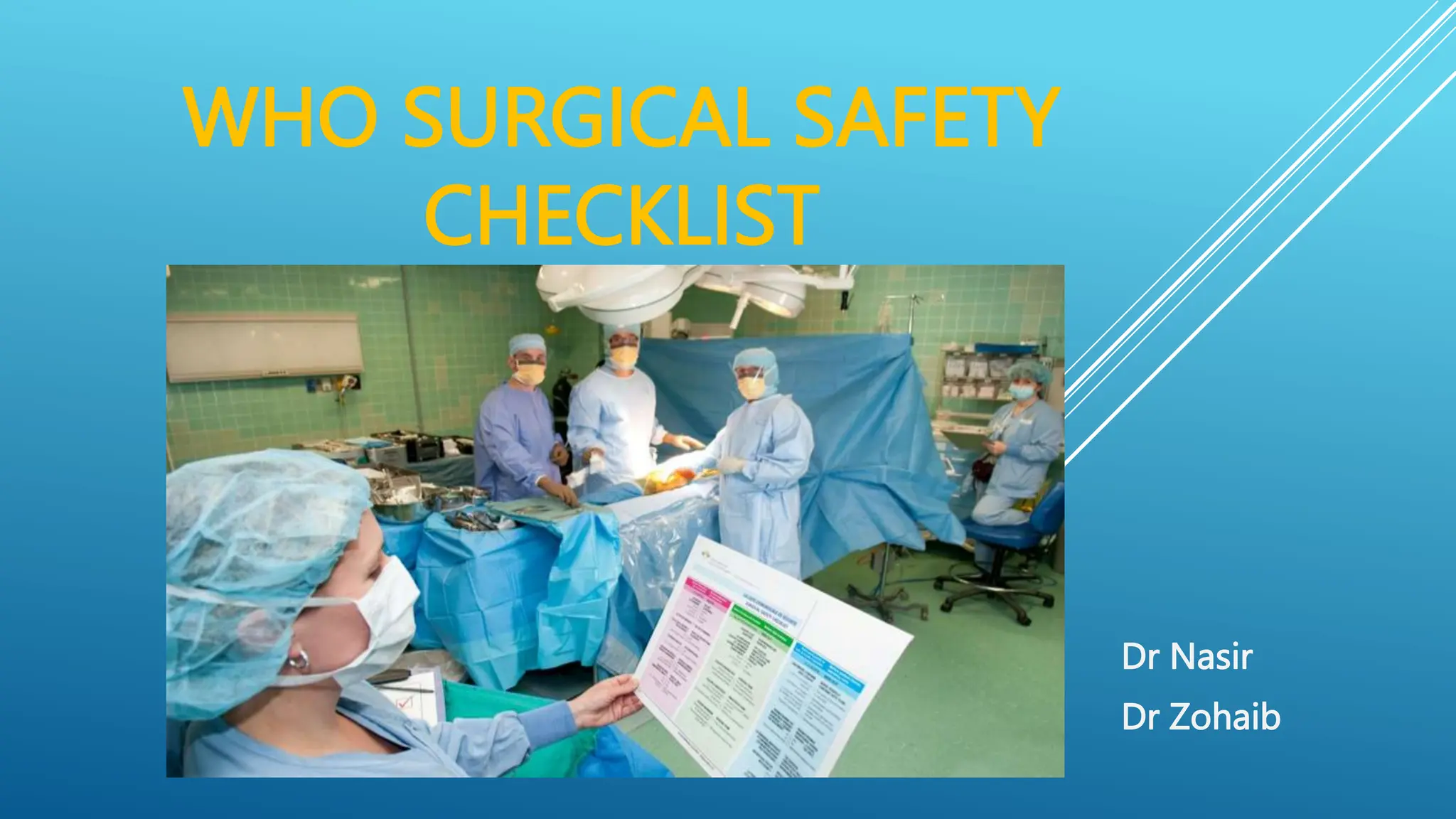 WHO SURGICAL SAFETY CHECKLIST 2008 .pptx