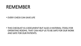 Surgical_safety_checklistbyWHO consultant.ppt