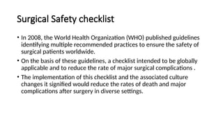 Surgical_safety_checklistbyWHO consultant.ppt