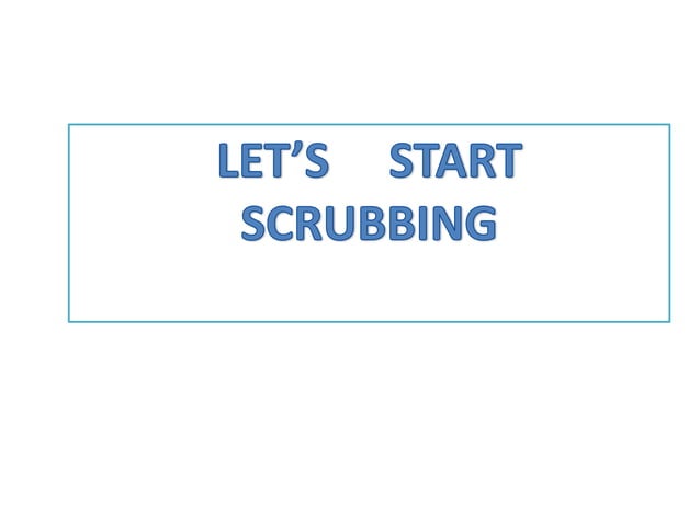 Surgical scrubbing | PPTX