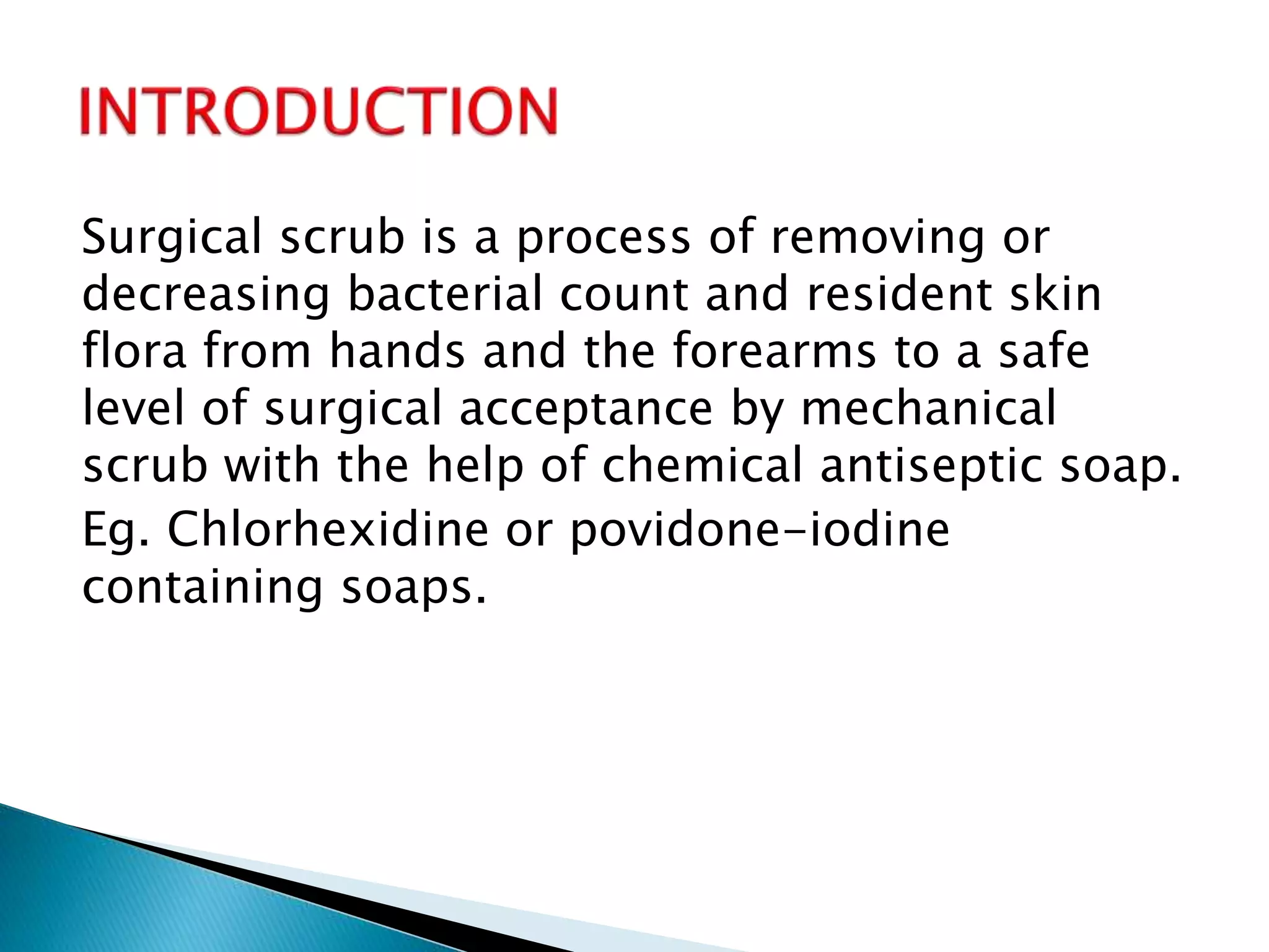 Surgical scrubbing PPT.pptx