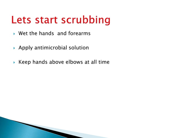 Surgical scrubbing PPT.pptx