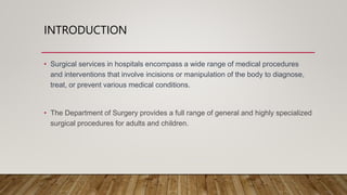 Surgical services in hospital.pptx